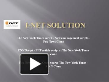 PPT – Fox News script, Open source The New York Times, CNN Clone PowerPoint presentation | free ...