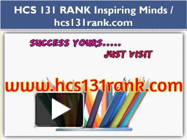 PPT – HCS 131 RANK Inspiring Minds / hcs131rank.com PowerPoint presentation | free to download ...
