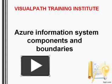 PPT – MS Azure Training in Hyderabad, MS Azure Online Training PowerPoint presentation | free to ...