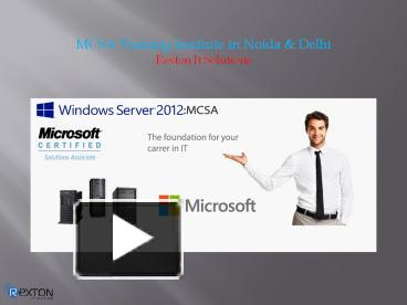 PPT – MCSA Training Institute in Noida & Delhi PowerPoint presentation | free to download - id ...