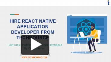 PPT – Hire React Native App Developers - Technource PowerPoint presentation | free to download ...
