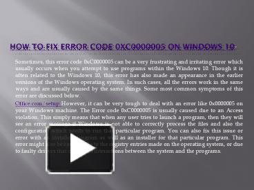 PPT – How to Fix Error Code 0xC0000005 on Windows 10? PowerPoint presentation | free to download ...