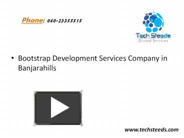PPT – Bootstrap Development Services Company in Banjarahills PowerPoint presentation | free to ...