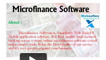 PPT – Microfinance Software in India from Websoftex PowerPoint presentation | free to download ...