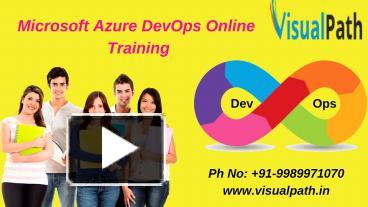 PPT – Microsoft Azure DevOps Training Courses |Azure DevOps Online Trainings PowerPoint ...
