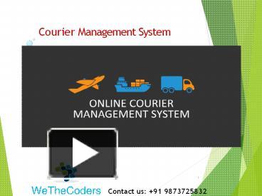 Online Courier Management System (1) presentation | free to download