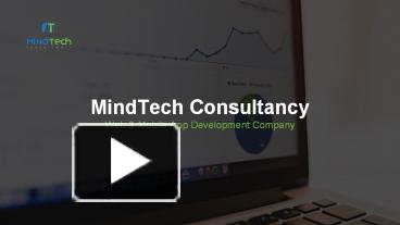 PPT – MindTech consultancy - Web and Mobile App Development Company PowerPoint presentation ...