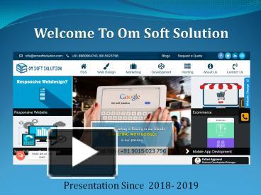 PPT – Website Designing Company In Delhi| Om Soft Solution PowerPoint presentation | free to ...