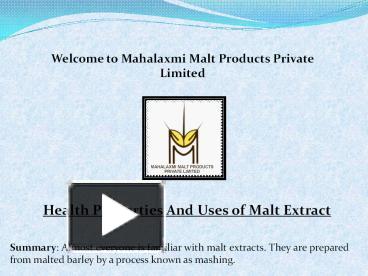 PPT – Malt extract liquid , Liquid malt extract , malt extract PowerPoint presentation | free to ...