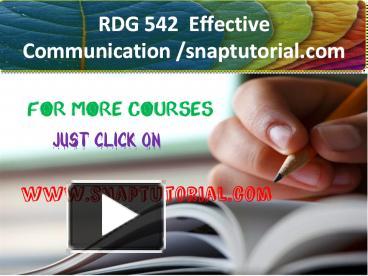 PPT – RDG 542 Effective Communication / snaptutorial.com PowerPoint presentation | free to ...