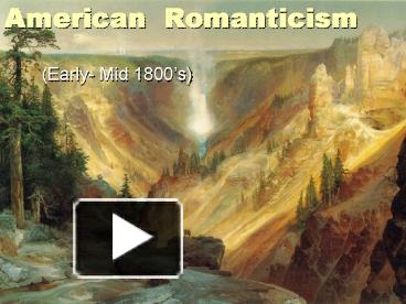 PPT – American Romanticism PowerPoint presentation | free to view - id ...
