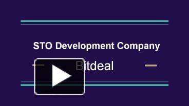 PPT – STO Development Company PowerPoint presentation | free to download - id: 8d1d76-ODVhN