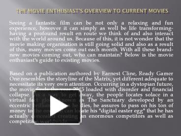 The Movie Enthusiast's Guide To Current Movies presentation | free to ...