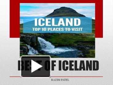 PPT – Best of ICELAND PowerPoint presentation | free to download - id ...