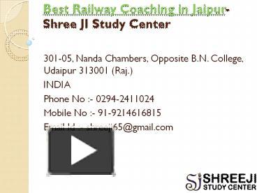 PPT – Best Railway Coaching in Jaipur-Shree JI Study Center PowerPoint presentation | free to ...