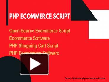 PPT – Open Source Ecommerce Script | Ecommerce Software PowerPoint presentation | free to ...