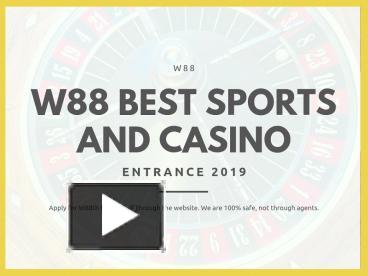 PPT – w88 thailand PowerPoint presentation | free to download - id: 8d60b0-ZGY4O