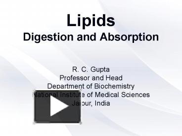 Lipids - digestion and absorption presentation | free to download