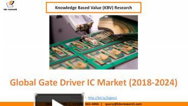 Gate Driver IC Market- KBV Research presentation | free to download