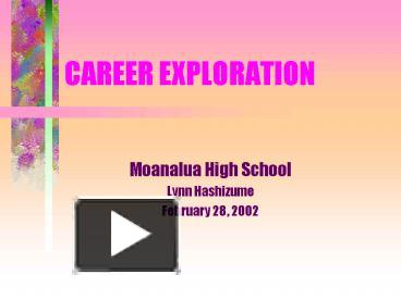 CAREER EXPLORATION presentation | free to view