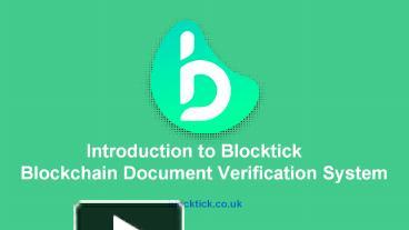 PPT – Introduction to Blocktick Blockchain Document Verification System PowerPoint presentation ...