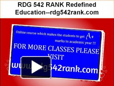 PPT – RDG 542 RANK Redefined Education--rdg542rank.com (1) PowerPoint presentation | free to ...