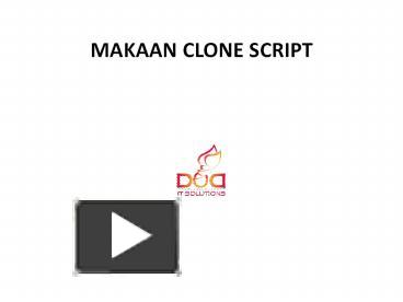 Makaan Clone Script | WEBSITE SCRIPTS presentation | free to download