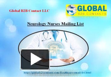 PPT – Neurology Nurses Mailing List PowerPoint presentation | free to download - id: 8d9c3c-NmE1N