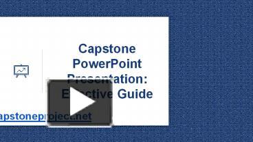 Capstone PowerPoint Presentation: Effective Guide presentation | free to download