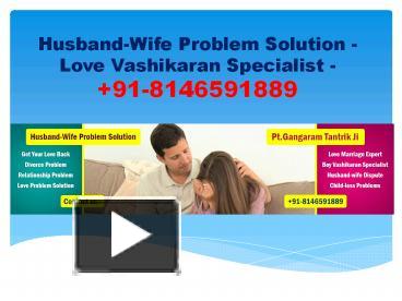 PPT – husband wife problem solution PowerPoint presentation | free to download - id: 8da792-NDU5N