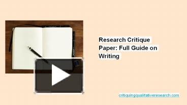 Research Critique Paper: Full Guide on Writing presentation | free to ...