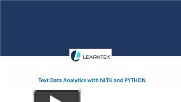Text Data Analytics with NLTK and PYTHON presentation | free to download