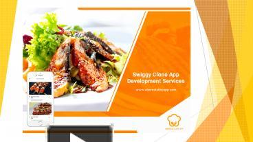 PPT – Swiggy Clone PowerPoint presentation | free to download - id: 8db6b3-OGQxN
