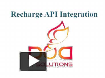 Recharge API Integration presentation | free to download