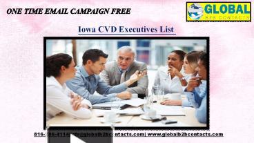 PPT – Iowa CVD Executives List PowerPoint presentation | free to download - id: 8db85f-ZmExN