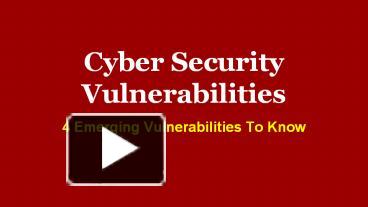 Cyber Security Vulnerabilities presentation | free to download