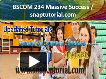 PPT – BSCOM 234 Massive Success / snaptutorial.com PowerPoint presentation | free to download ...