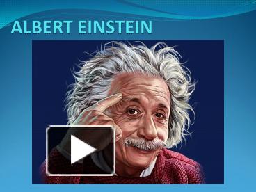 Albert Einstein presentation | free to download