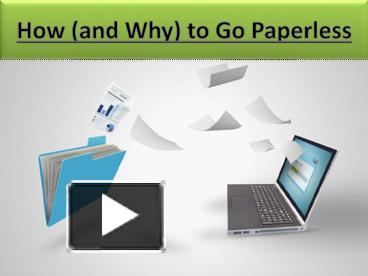 How (and Why) to Go Paperless presentation | free to download