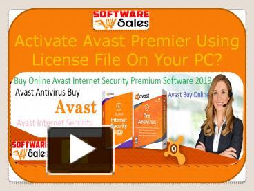 PPT – Activate Avast Premier Using License File On Your PC PowerPoint presentation | free to ...