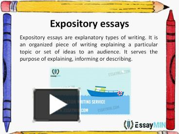 PPT – Rely on EssayMin for Writing Expository Essays PowerPoint ...