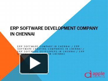 PPT – ERP Software Development Company in chennai | Apple Infoway PowerPoint presentation | free ...