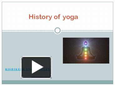 History of Yoga presentation | free to download