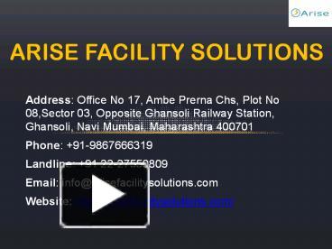 Housekeeping Facility Management Services in Mumbai | Arise Facility Solutions presentation ...