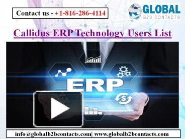 PPT – Callidus ERP Technology Users List PowerPoint presentation | free to download - id: 8e37db ...