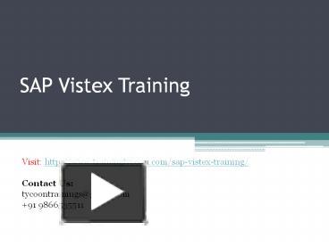 SAP VISTEX Training | Best SAP VISTEX Online Training in India - TT presentation | free to download
