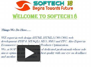 Website Design | Website Development | ECommerce Website - Softech18 (1) presentation | free to ...