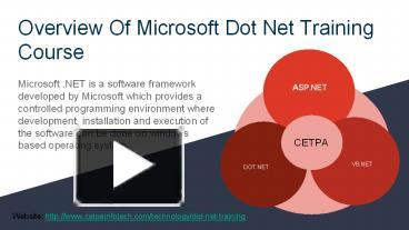 PPT – Overview Of Microsoft Dot Net Training Course PowerPoint presentation | free to download ...