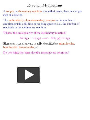 Reaction Mechanisms presentation | free to view