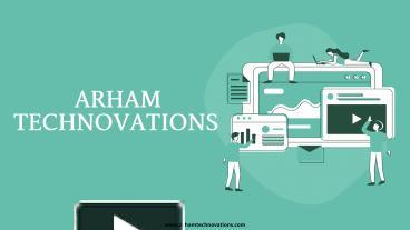 Web Development Company in Jodhpur - Arham Technovations presentation | free to view